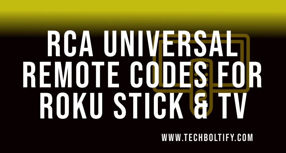 RCA Universal Remote Codes for Roku Stick & TV - Easy Pairing Guide